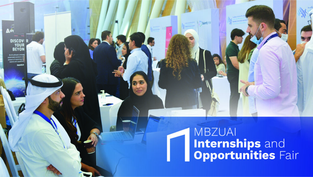MBZUAI Internships and Opportunities Fair - MBZUAI